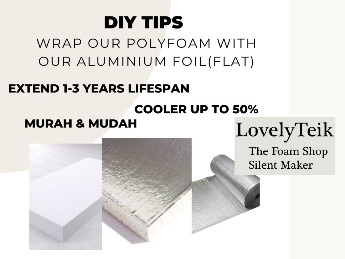 Penebat Haba Polyfoam | Bumbung - The Foam Shop LovelyTeik