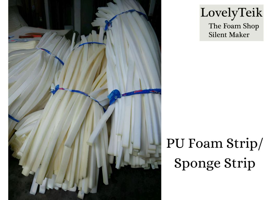 PU Foam Strip | Sponge Strip - LovelyTeik The Foam Shop